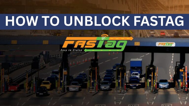 How To Unblock FASTag in 2026, Check Rules For EKYC
