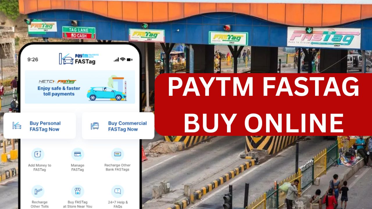 Paytm Fastag Buy Online, How To Recharge & Check Balance, Price